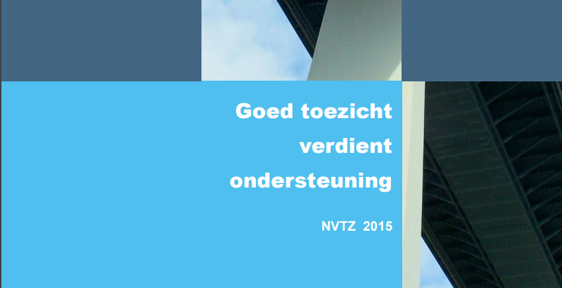 Goed toezicht verdient ondersteuning – NVTZ